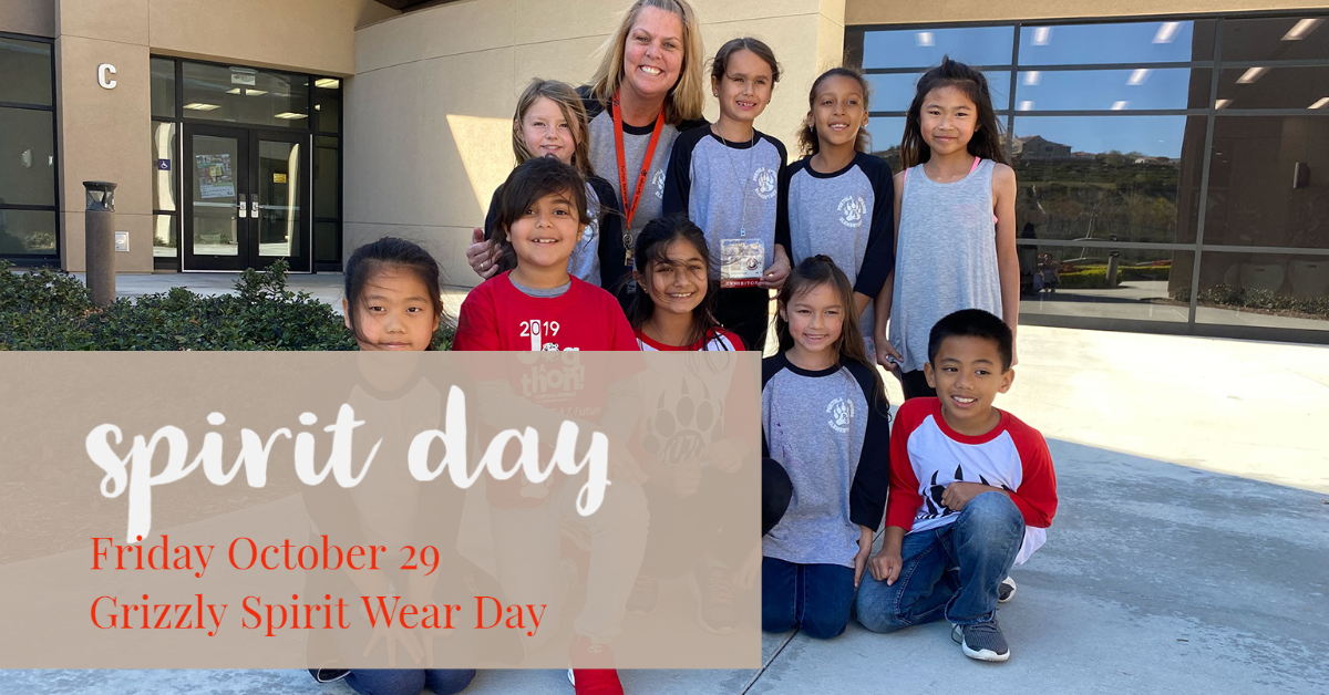 Spirit Day - Grizzly Spirit Wear Day | Portola Springs Elementary